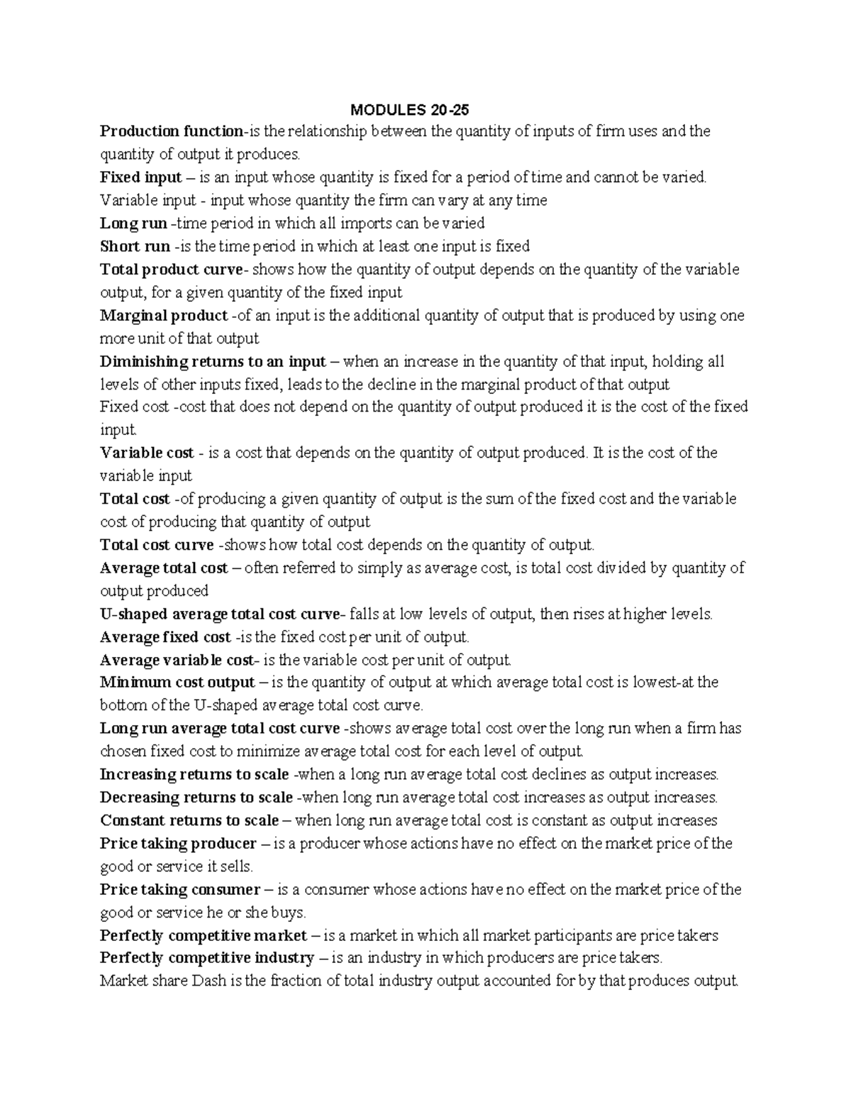 Modules 20-25 - MODULES 20- Production function -is the relationship ...