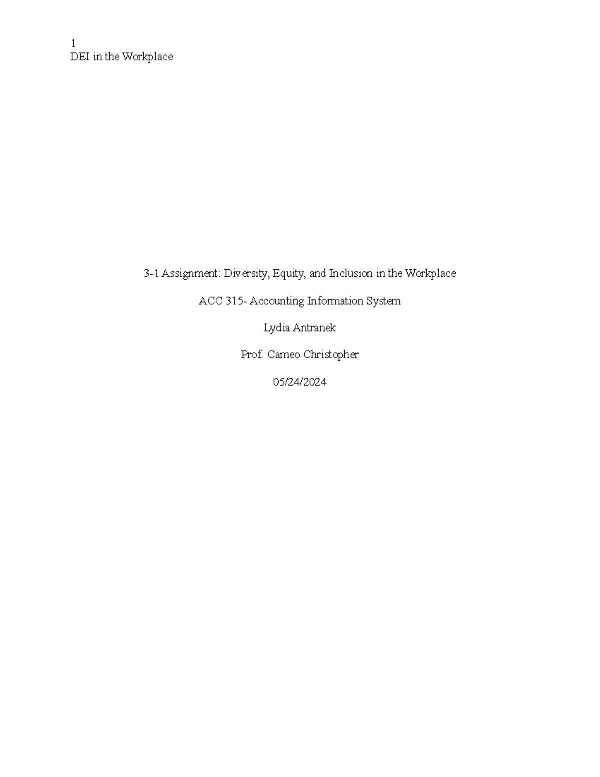 3-1 Assignment 2024 - DEI in the Workplace 3-1 Assignment: Diversity ...