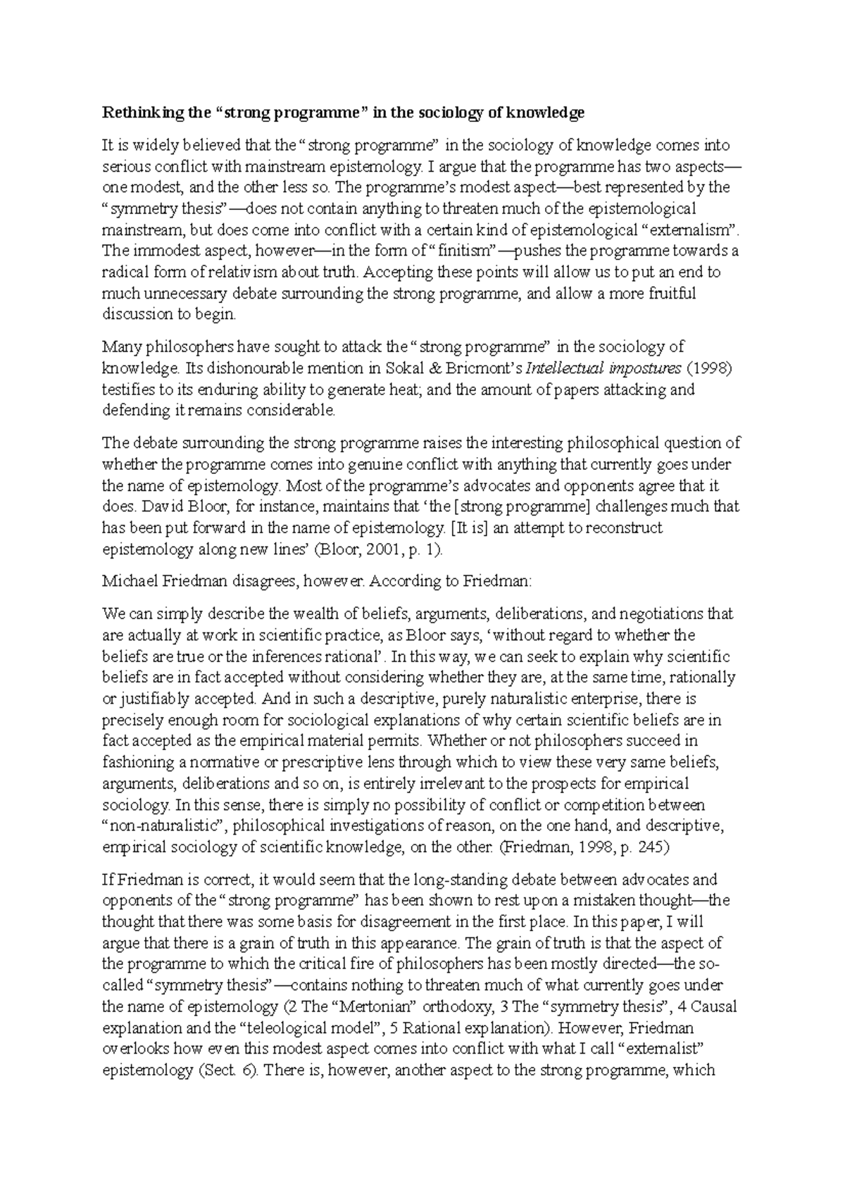 Rethinking the “strong programme” in the sociology of knowledge - I argue that the programme has ...