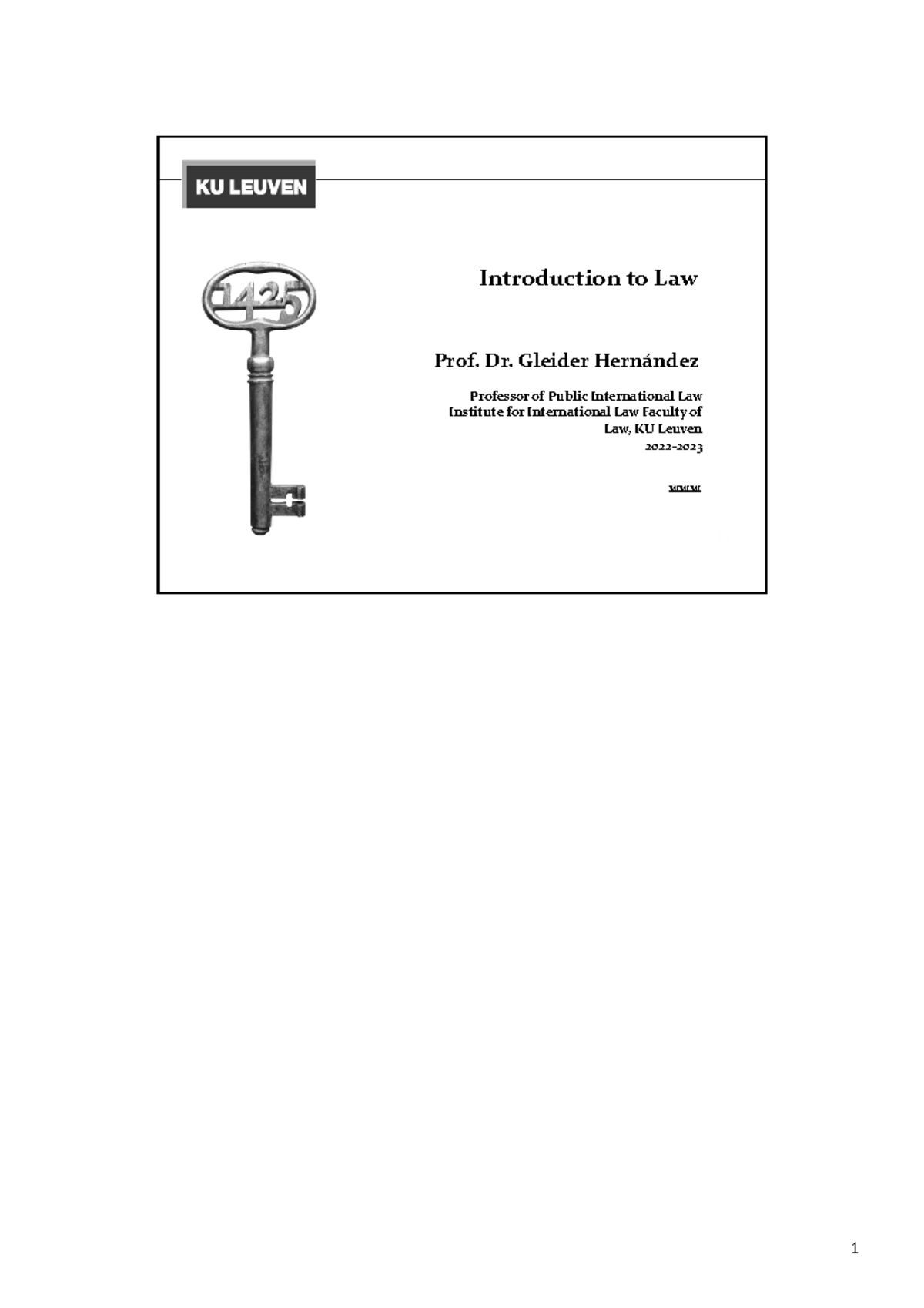 11 International Law I - ####### Introduction to Law Prof. Dr. Gleider ...