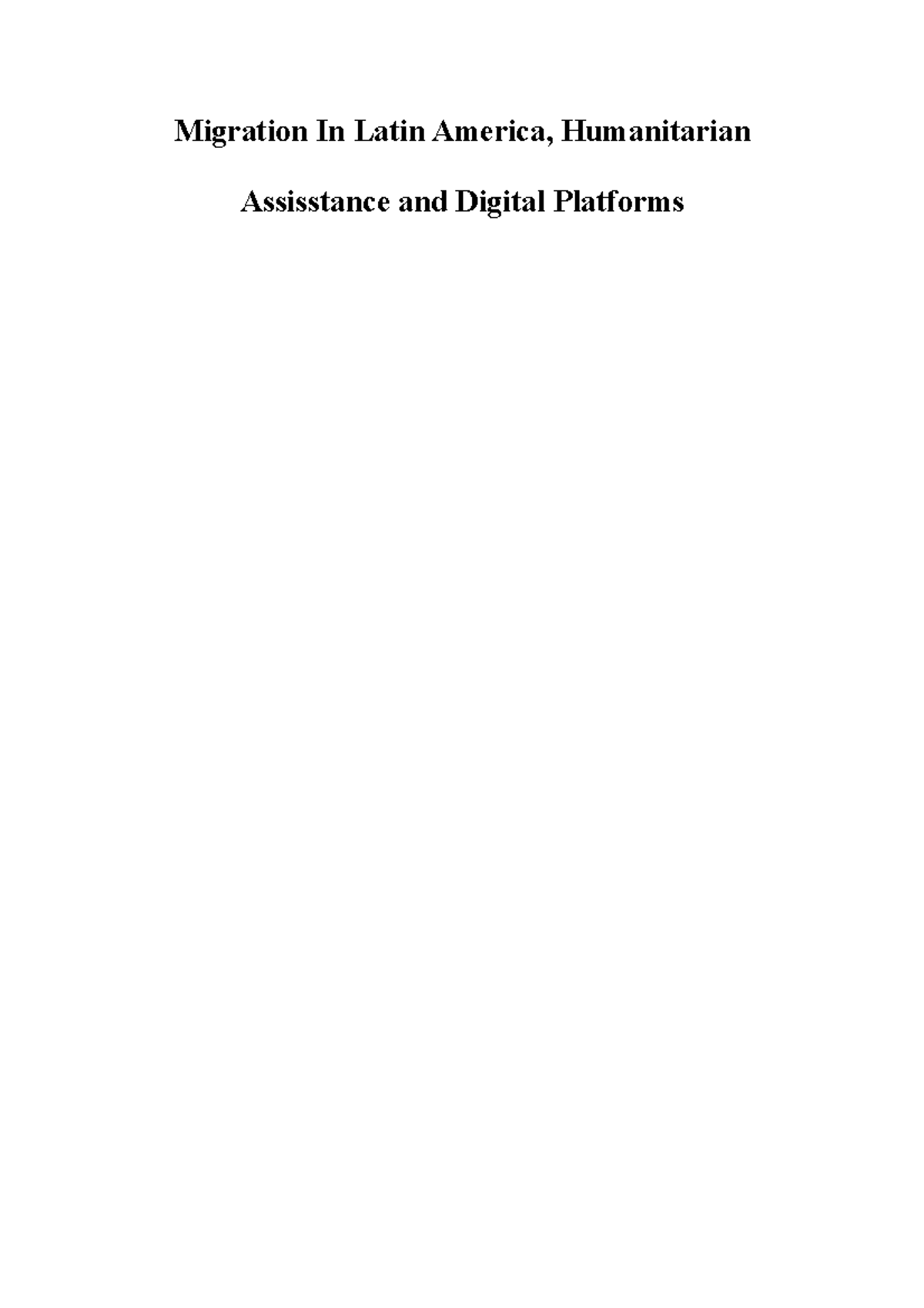 Essay Humanitarian Assisstance AND Digital Platforms Migration IN Latam ...