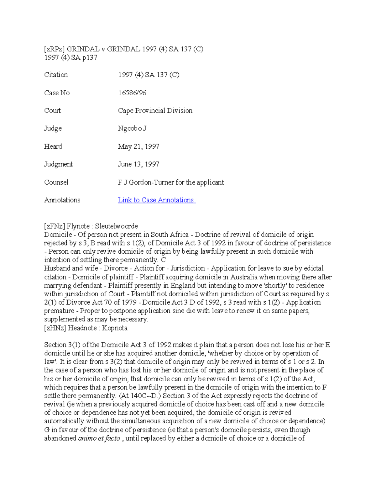 Grindal v Grindal - [zRPz] GRINDAL v GRINDAL 1997 (4) SA 137 (C) 1997 ...