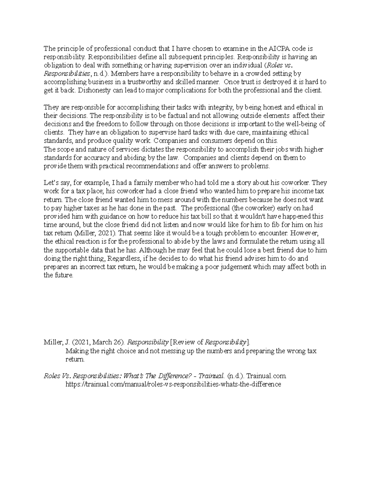 6-2 Discussion - Notes - The principle of professional conduct that I ...