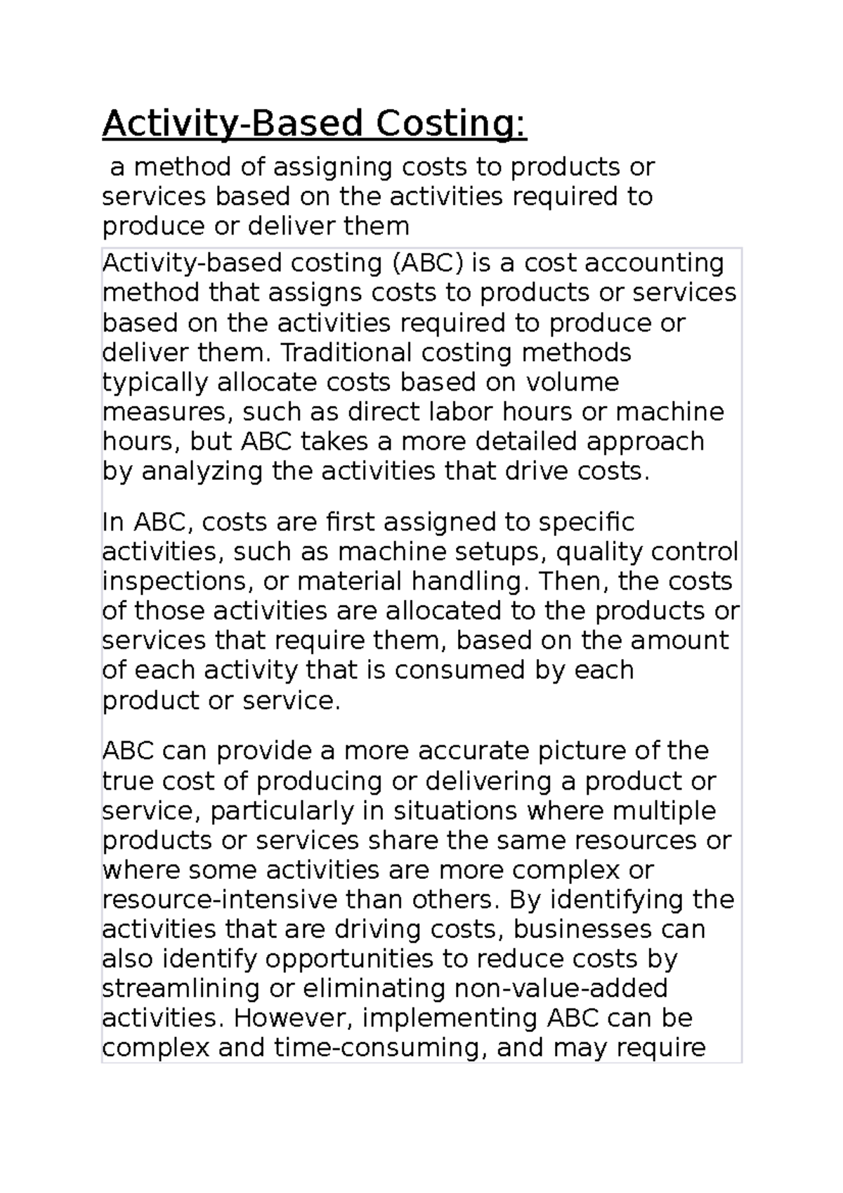 Activity-Based Costing - Traditional costing methods typically allocate ...