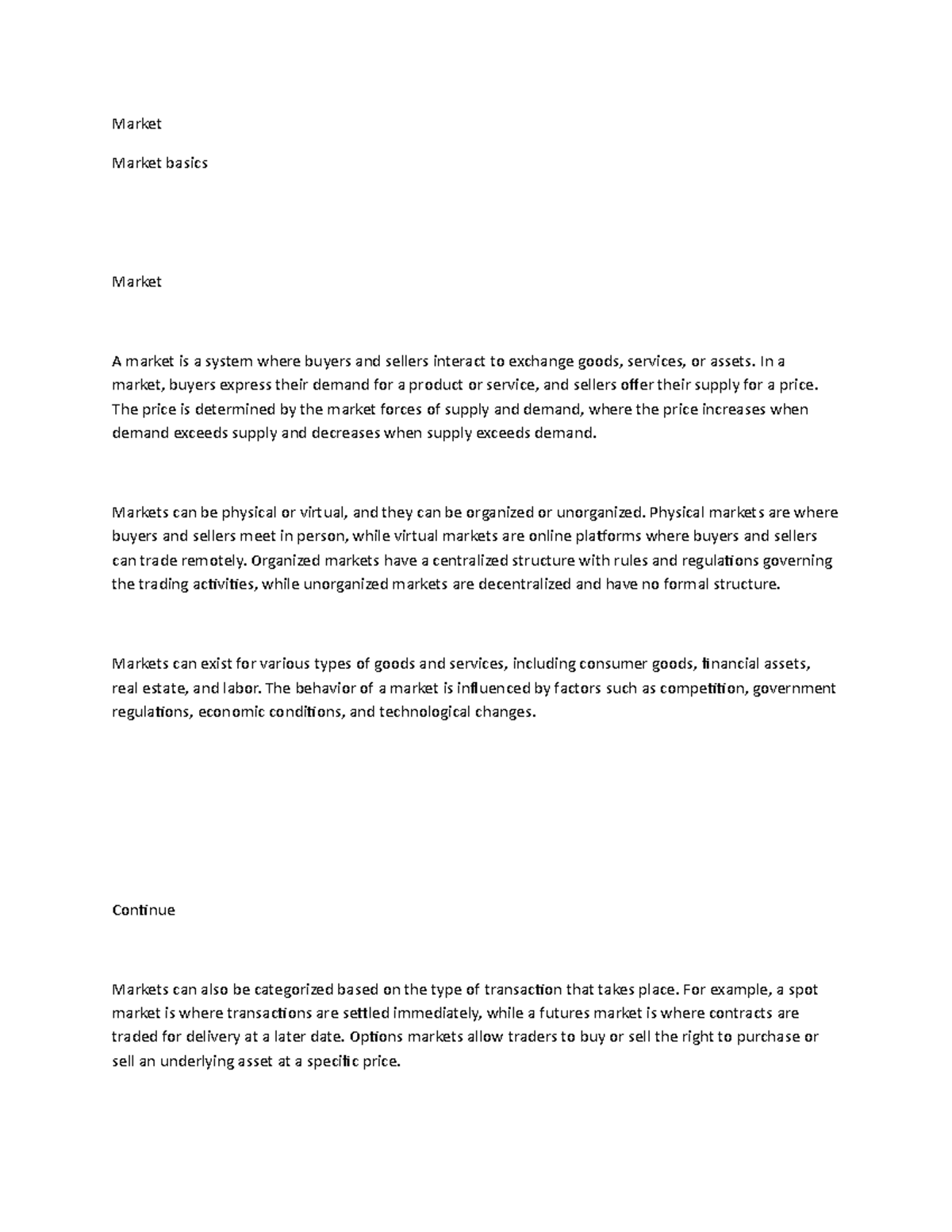 Market - Market Market basics Market A market is a system where buyers ...