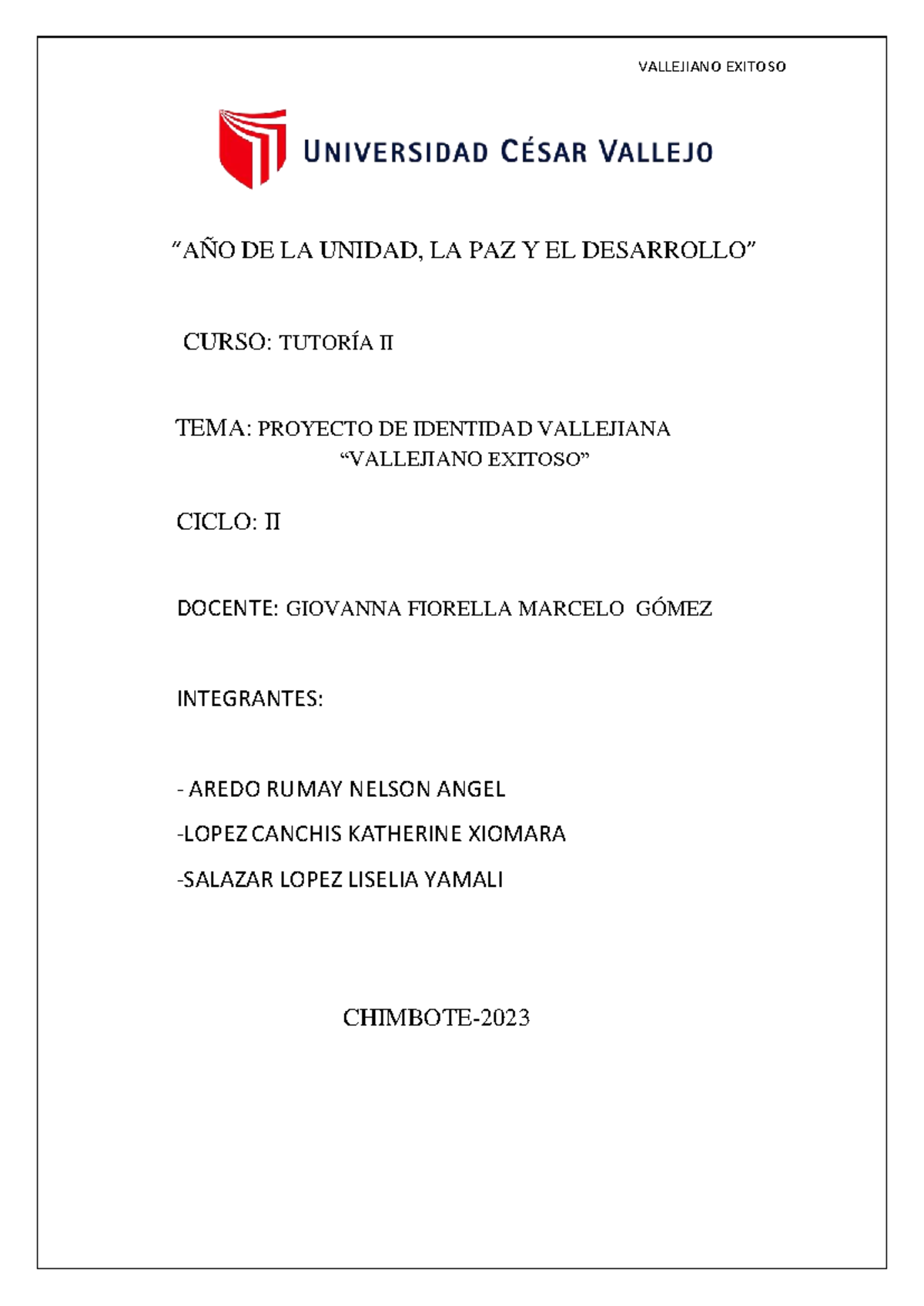 Proyecto Vallejiano Exitoso 2023 Nelson Aredo completo - “AÑO DE LA ...