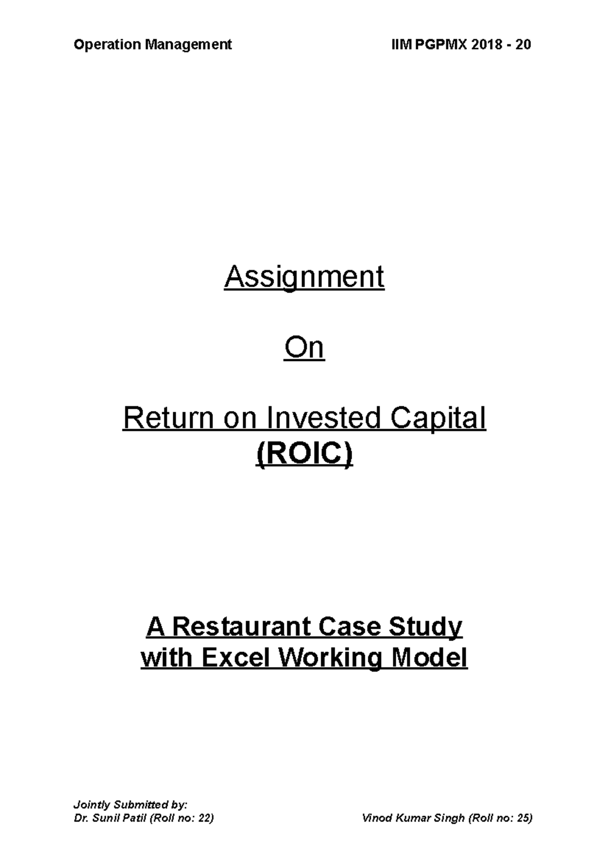 Operation Management Project - ROIC - Assignment On Return on Invested ...