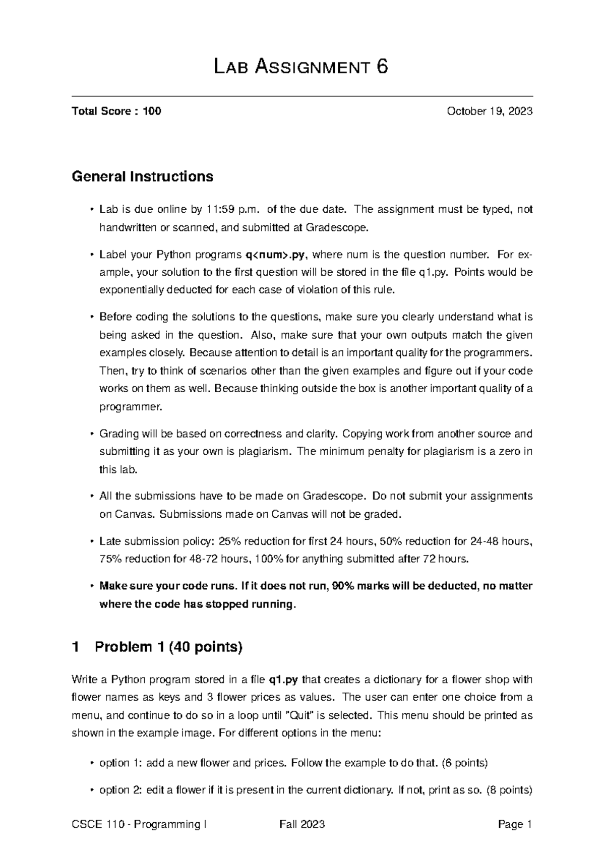 Programming assignment 6 - Lab Assignment 6 Total Score : 100 October 19, 2023 General ...