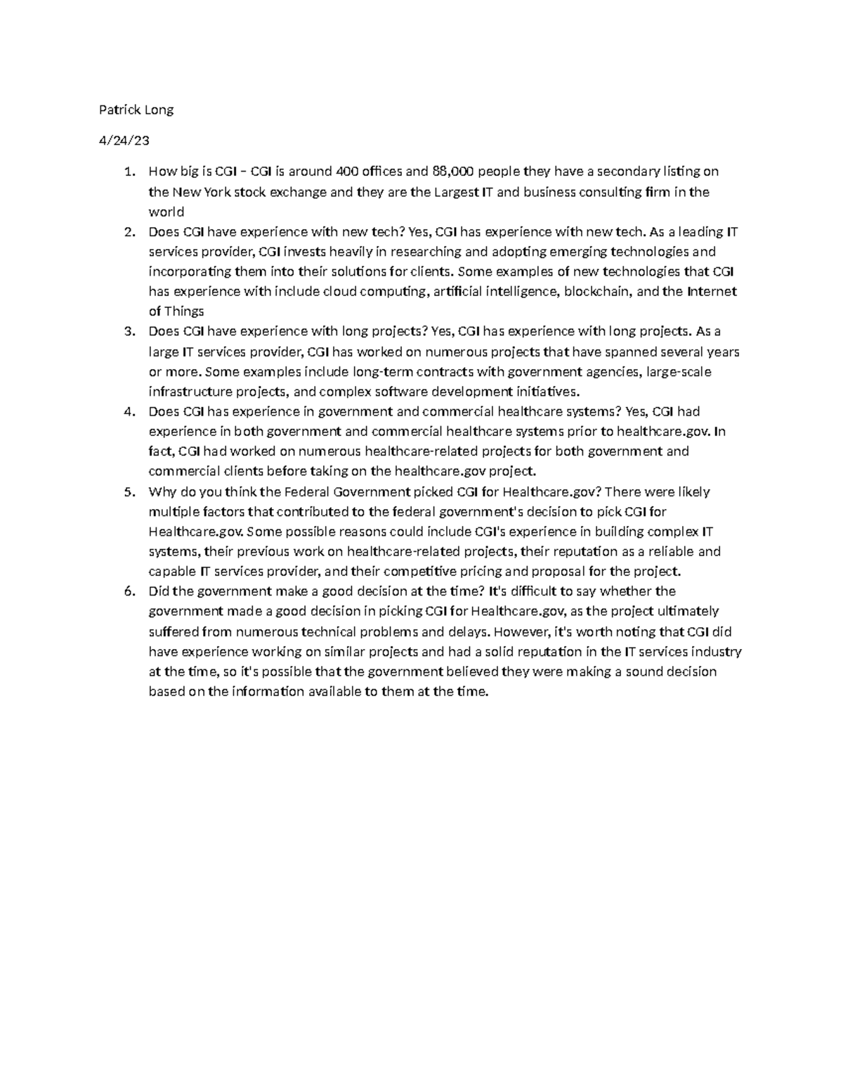 CGI CIS assignment - Patrick Long 4/24/ 1. How big is CGI – CGI is ...