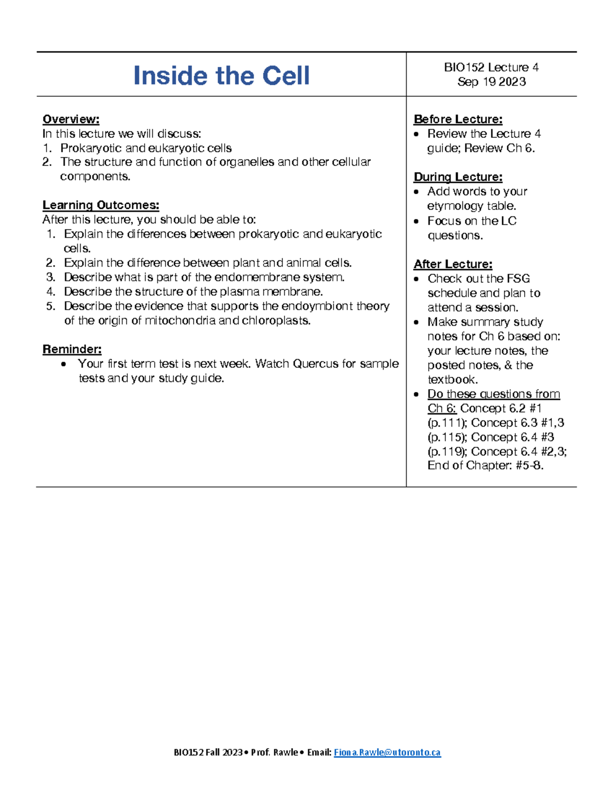 L4 Inside The Cell 2023 - Cell summary - BIO152 Fall 20 23 • Prof ...