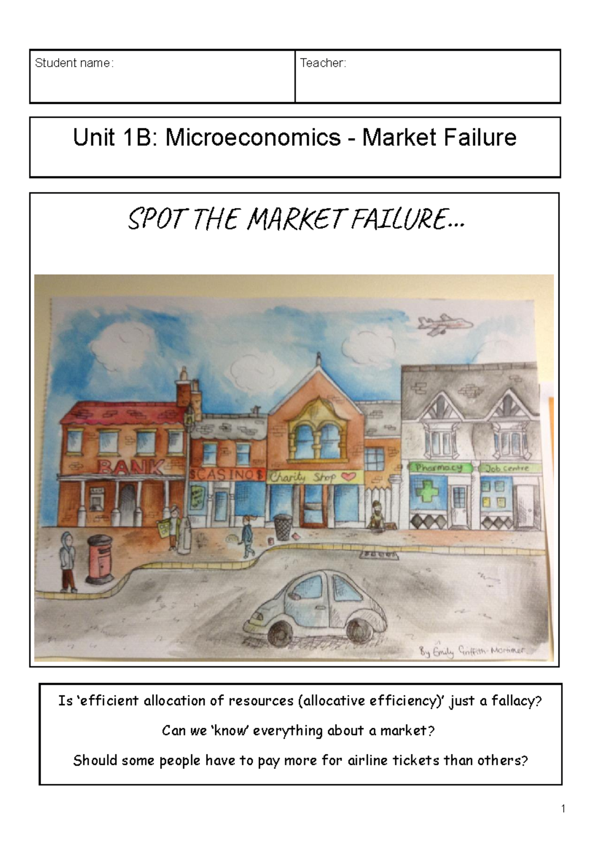 Notebook Microeconomics - Market Failure - Student name: Teacher: Unit ...
