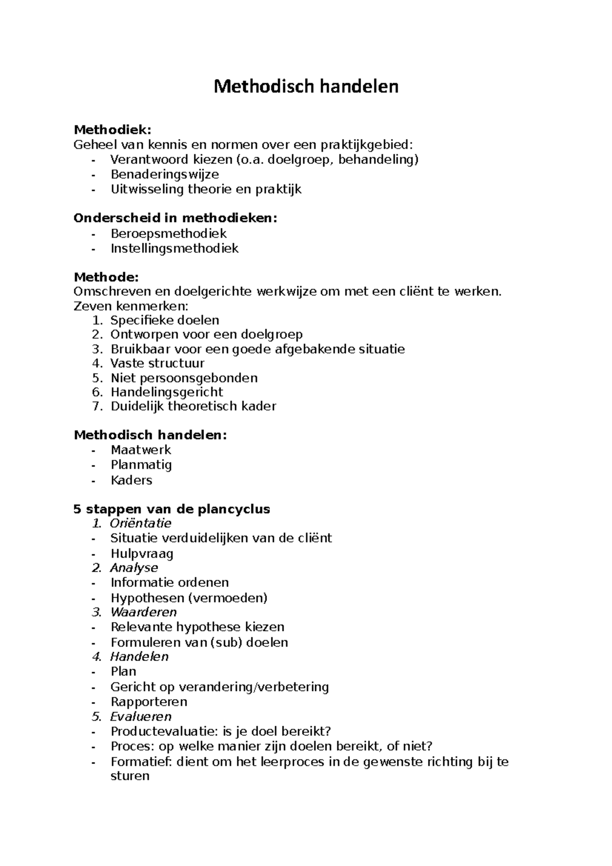 Aantekeningen methodisch handelen rapporteren observeren - Methodisch ...