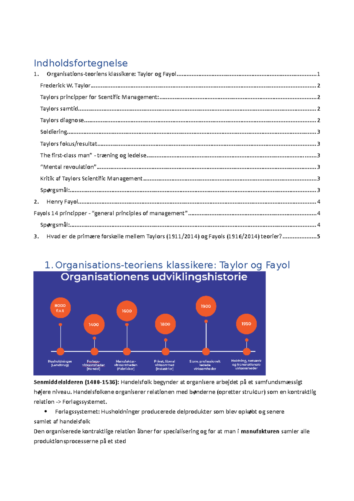 Organisations teoriens klassikere Taylor og Fayol - Indholdsfortegnelse Organisations-teoriens ...