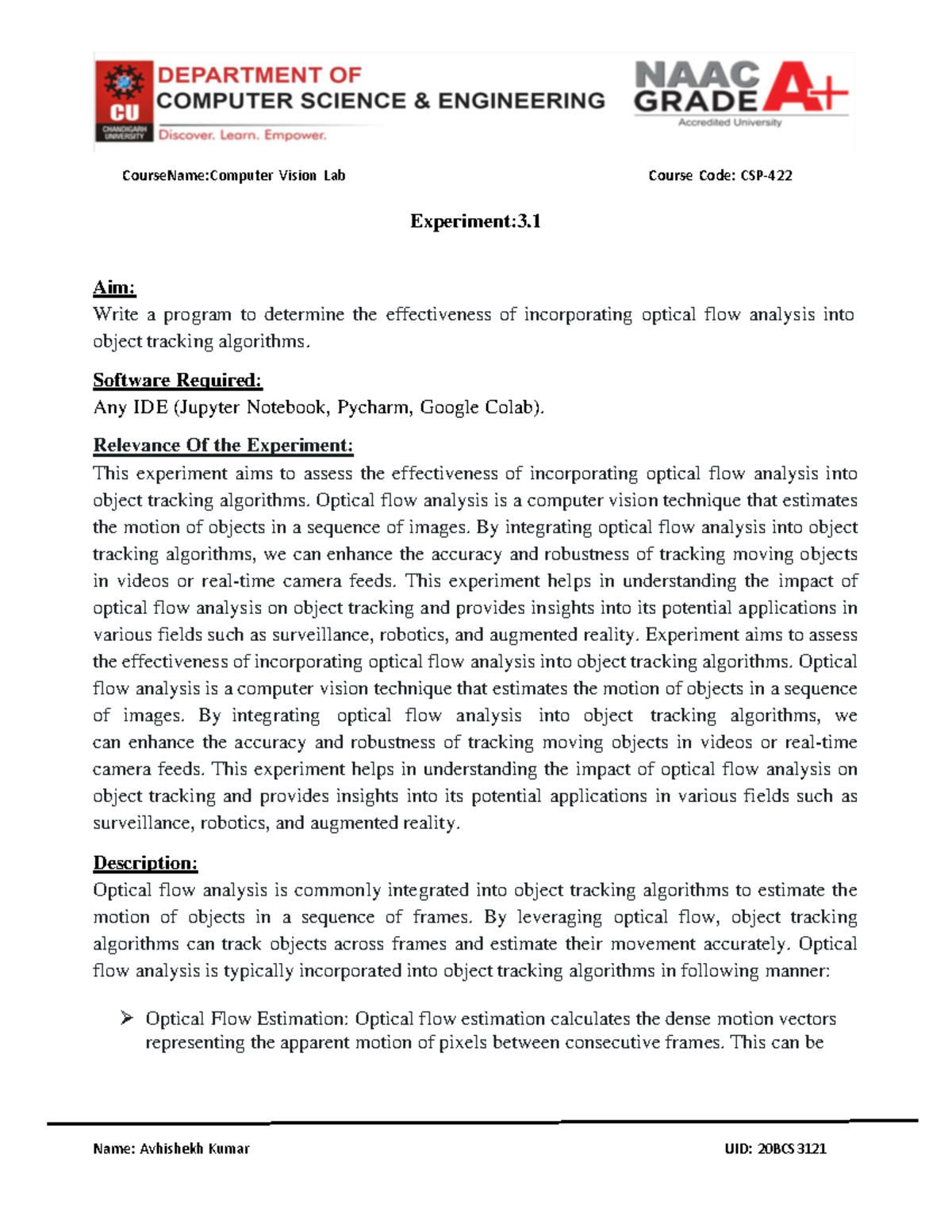 Exp-8 Cv - Computer Vision Experiment No. - 8 - Experiment:3. Aim: Write a program to determine ...