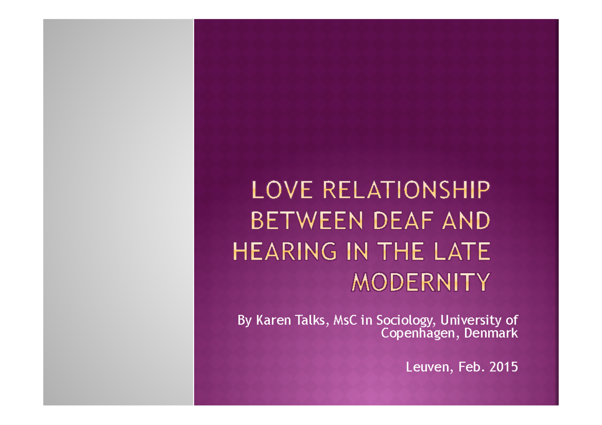 Relationship between deaf and hearing - By Karen Talks, MsC in ...