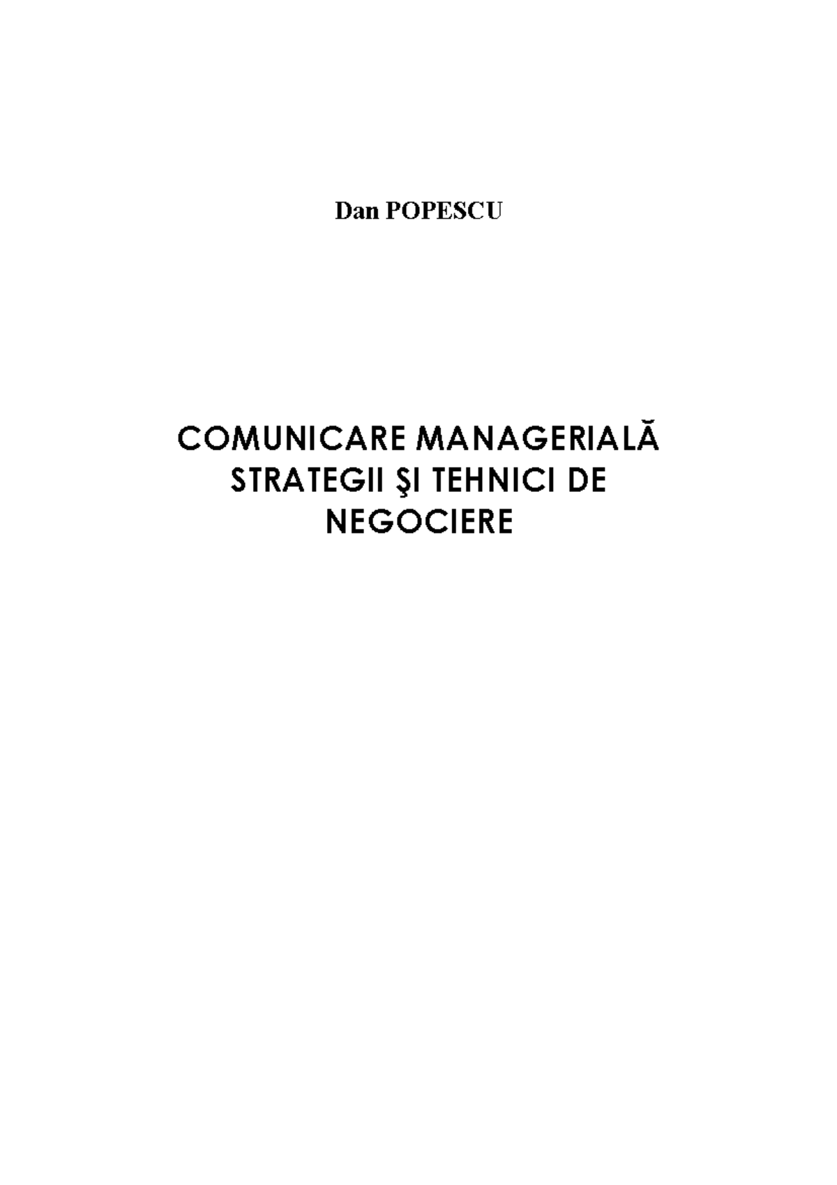 Comunicare Manageriala Strategii SI TEHN - Dan POPESCU COMUNICARE MANAGERIAL STRATEGII _I ...