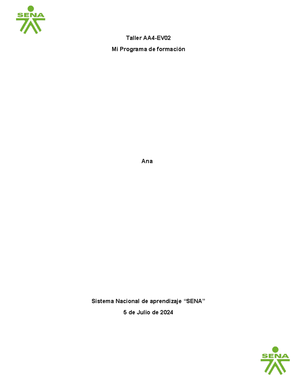 Taller AA4-EV02 - Taller AA4-EV Mi Programa de formación Ana Sistema ...