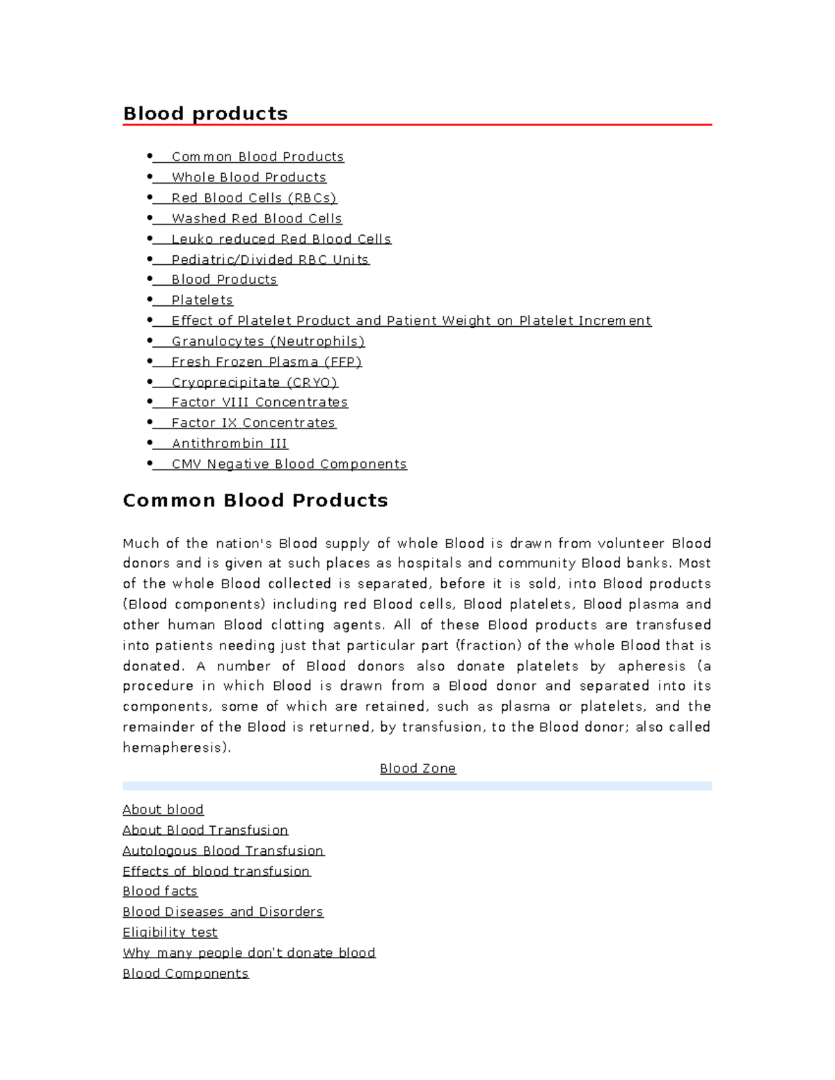 Blood products - Blood products Common Blood Products Whole Blood ...