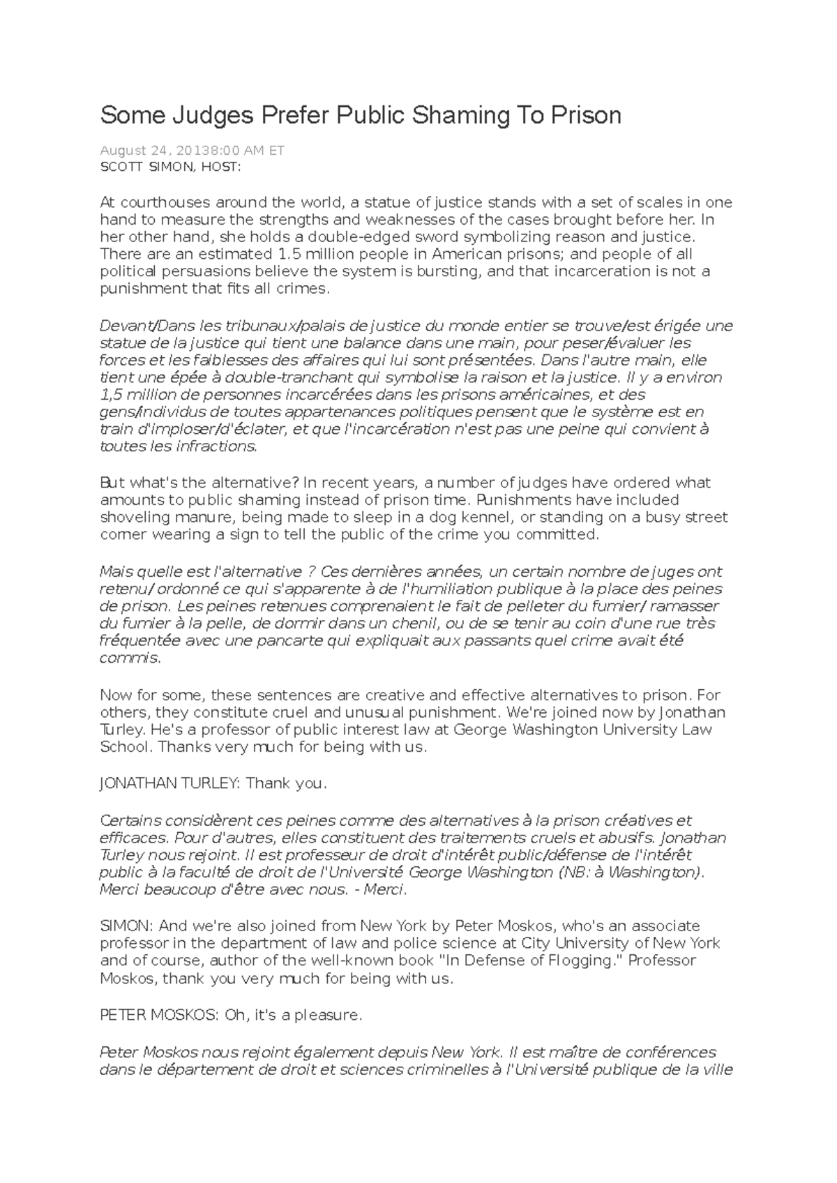 Some Judges Prefer Public Shaming To Prison - In her other hand, she ...