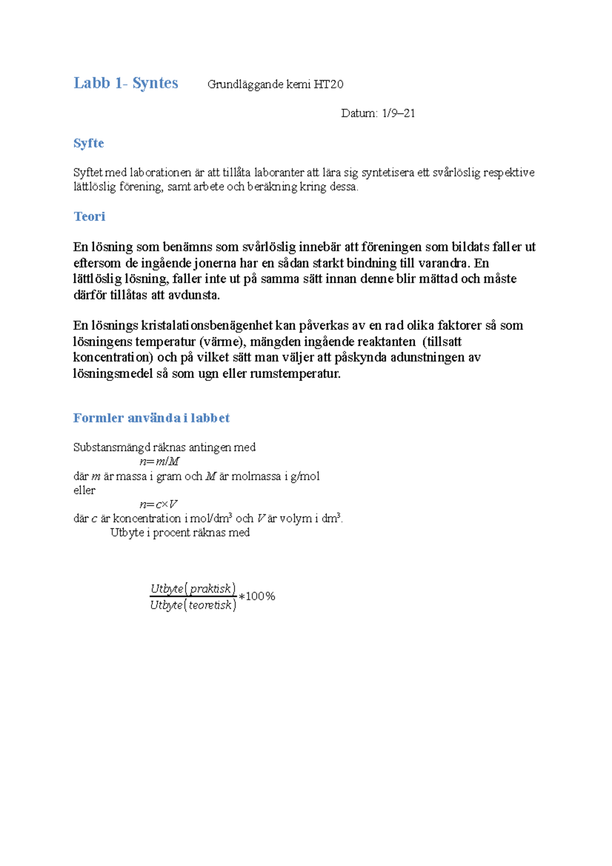 Labboration 2 SYNTES, delkurs 1 - jämvikt - Labb 1- Syntes ...