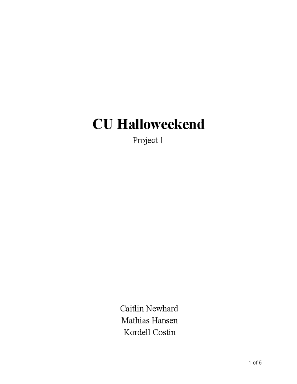 Project Management Project 1 - CU Halloweekend Project 1 Caitlin ...