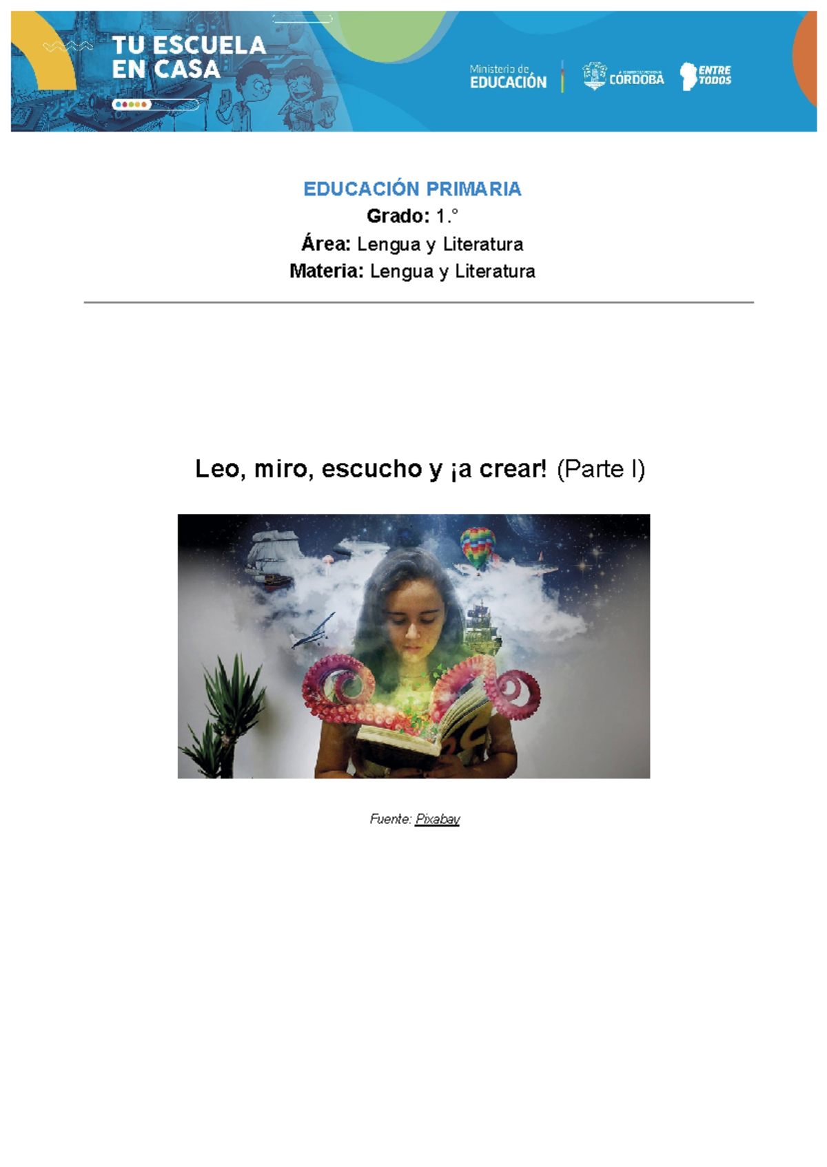Secuencia Leo, miro, escucho ¡y a crear (Parte I) Lengua y Literatura ...