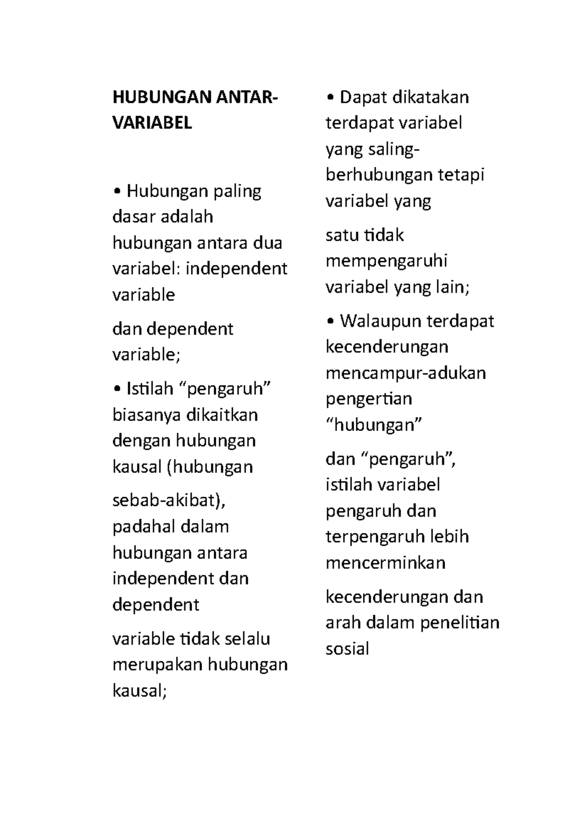 6 - Catatan - HUBUNGAN ANTAR- VARIABEL Hubungan paling dasar adalah ...