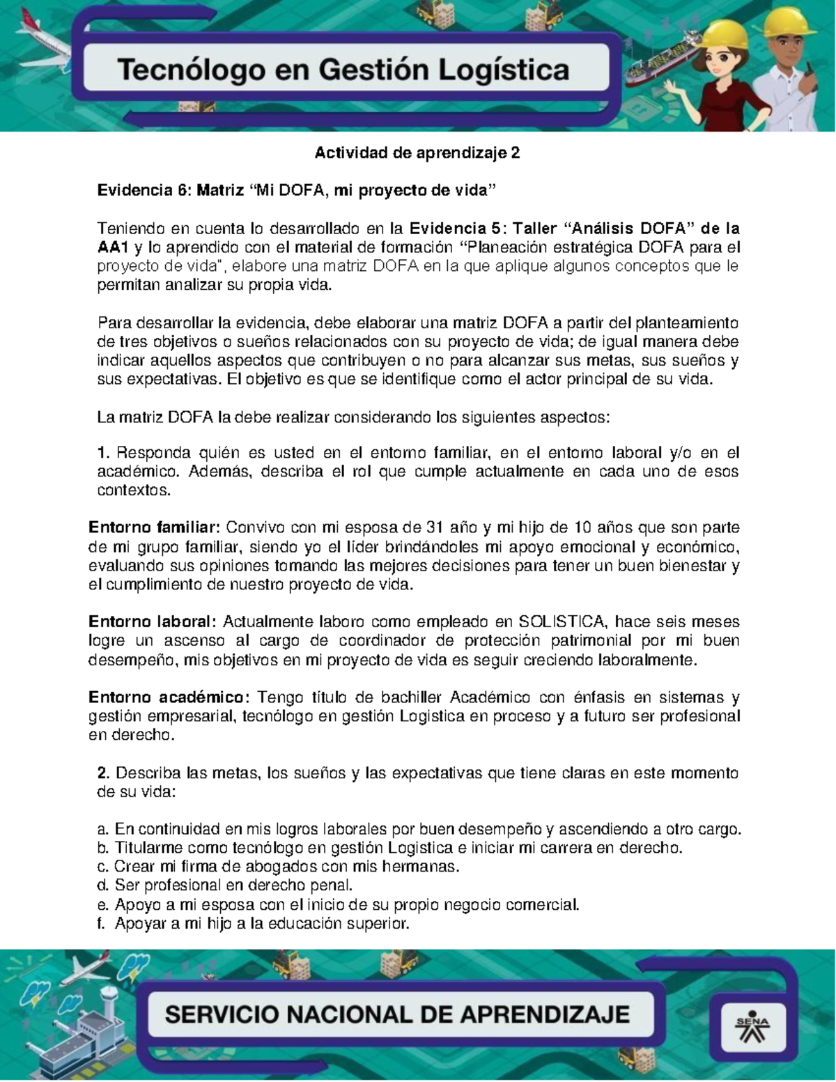 Evidencia 6Matriz Mi DOFA correcion - Actividad de aprendizaje 2 ...
