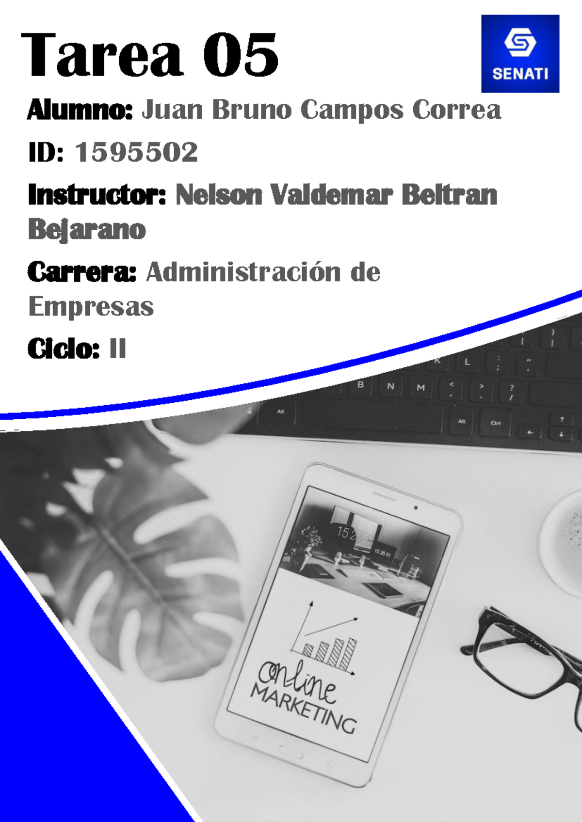 Tarea 05 Técnicas DE LA Comunicación - Tarea 0 5 Alumno: Juan Bruno Campos Correa ID: 1595502 ...