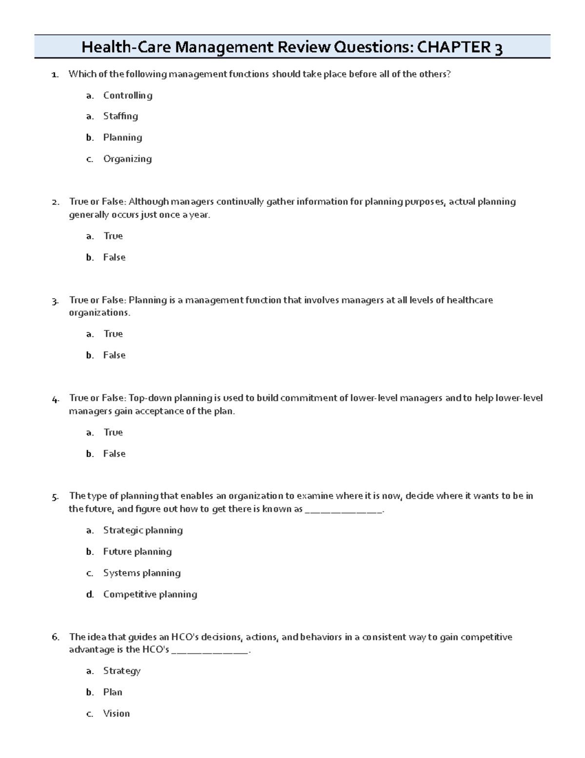 MNGT- QUIZ 3 - Healthcare Management Review Quiz #3: A review of the most important material ...