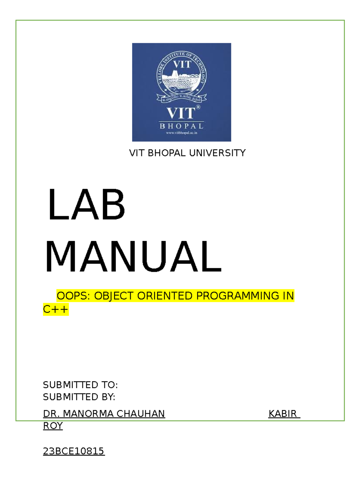 Kabir ROY C++ - Assignment c++ practice qs - VIT BHOPAL UNIVERSITY LAB MANUAL OOPS: OBJECT ...