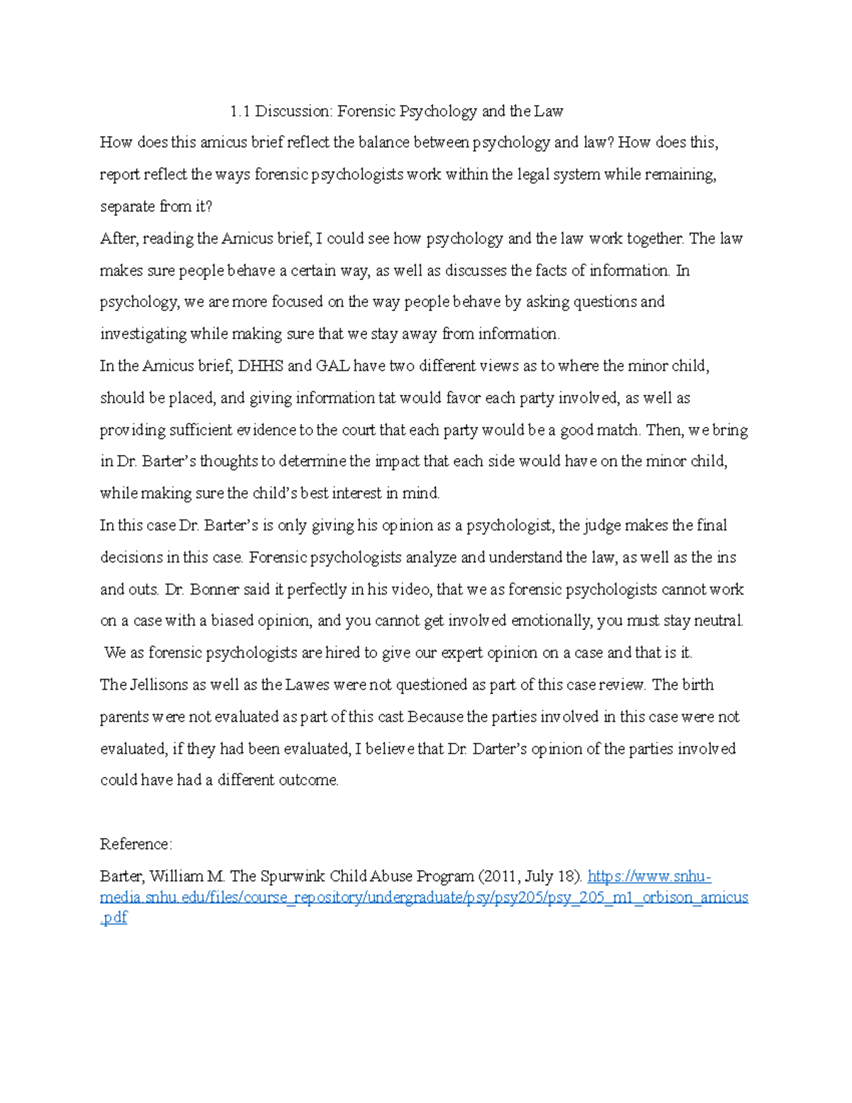 1-1 Discussion Forensic Psychology and the Law - The law makes sure ...