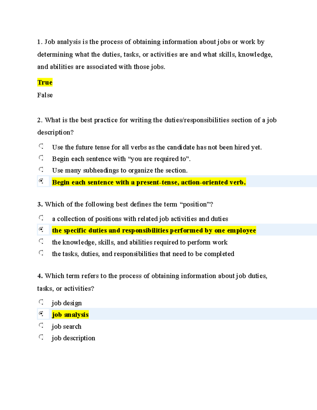 Quiz 4 Employee Relations - Job analysis is the process of obtaining ...