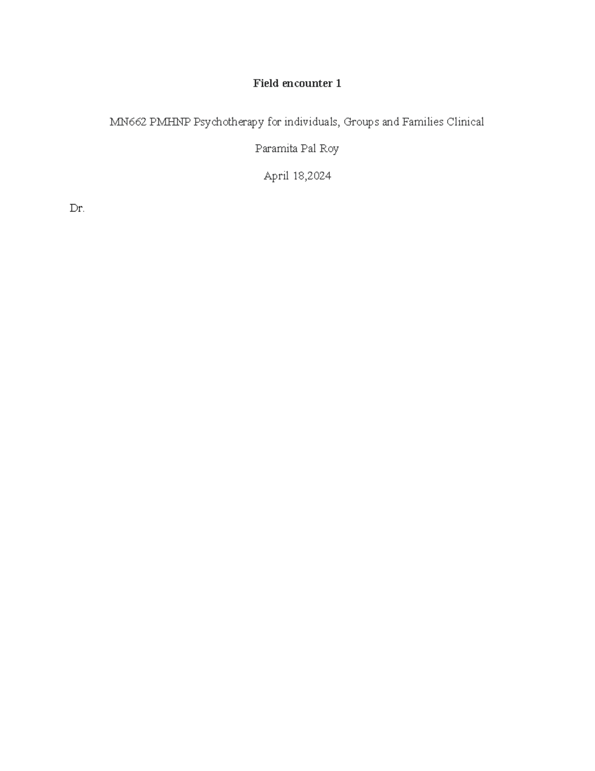 Field encounter 1 - SOAP note- field encounter Age: 67 Years Gender ...