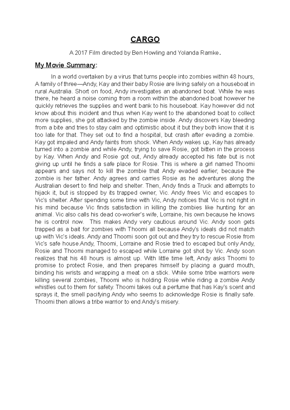 Cargo Summary Alternate Ending CARGO A 2017 Film Directed By Ben