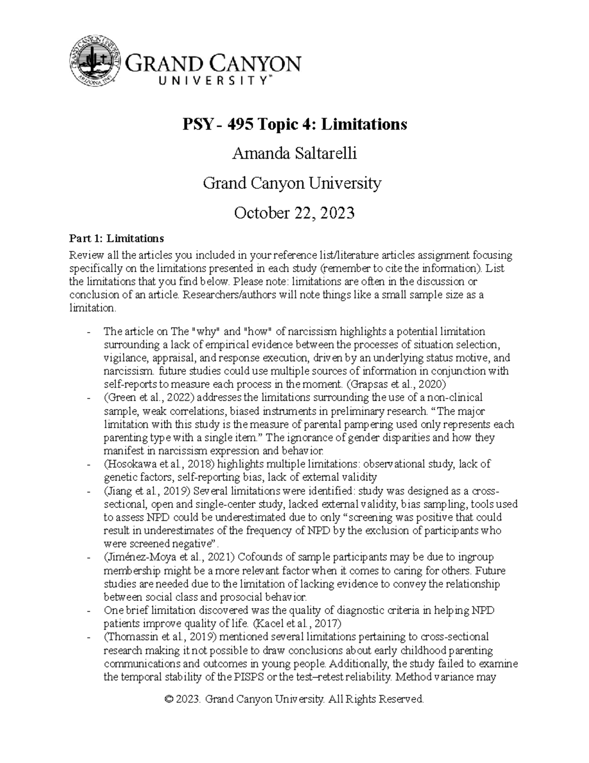 Limitations - List the limitations that you find below. Please note ...