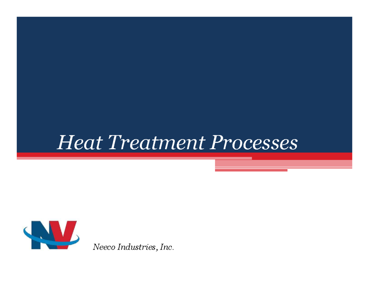 Heat-Treatment-1 - Heat Treatment Processes Neeco Industries, Inc ...