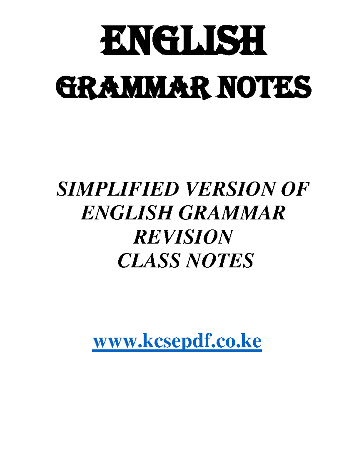 English- Grammar- Notes - ENGLISH GRAMMAR NOTES SIMPLIFIED VERSION OF ...