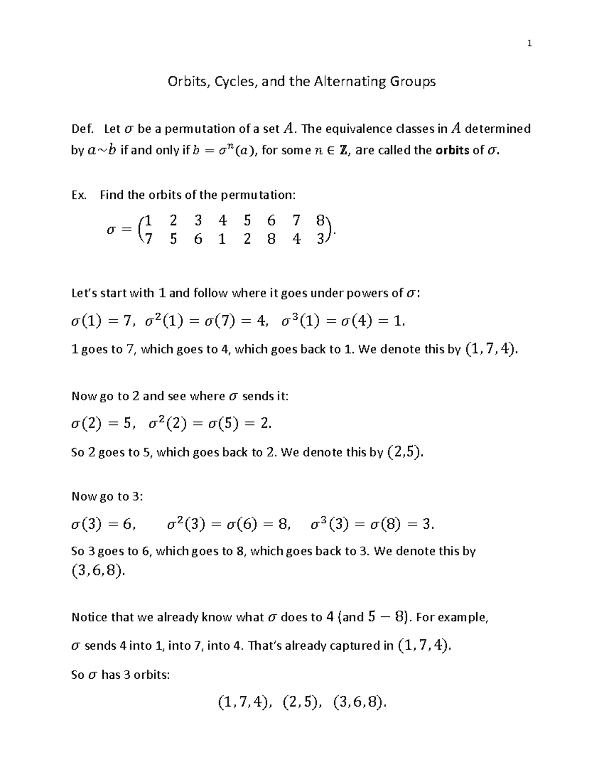 Orbits - Abstract Algebra - 1 Orbits, Cycles, and the Alternating Groups Def. Let 𝜎 be a ...