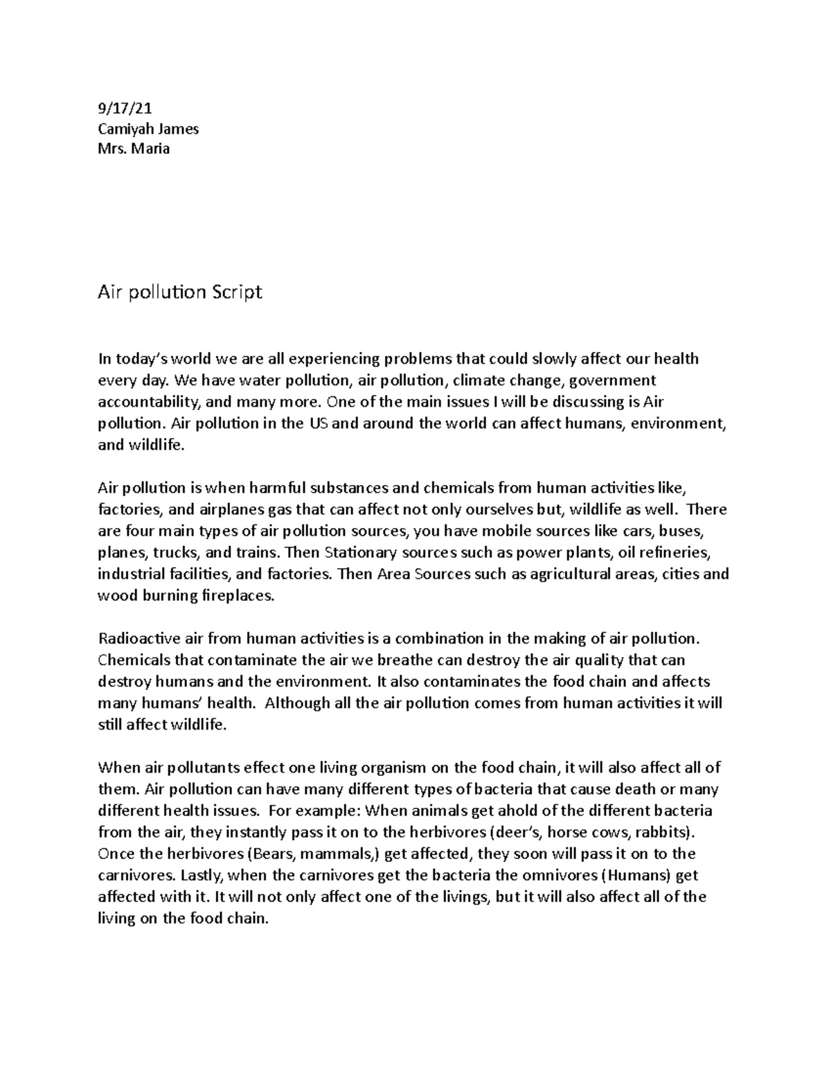 AIR Pollution - 9/17/ Camiyah James Mrs. Maria Air pollution Script In ...