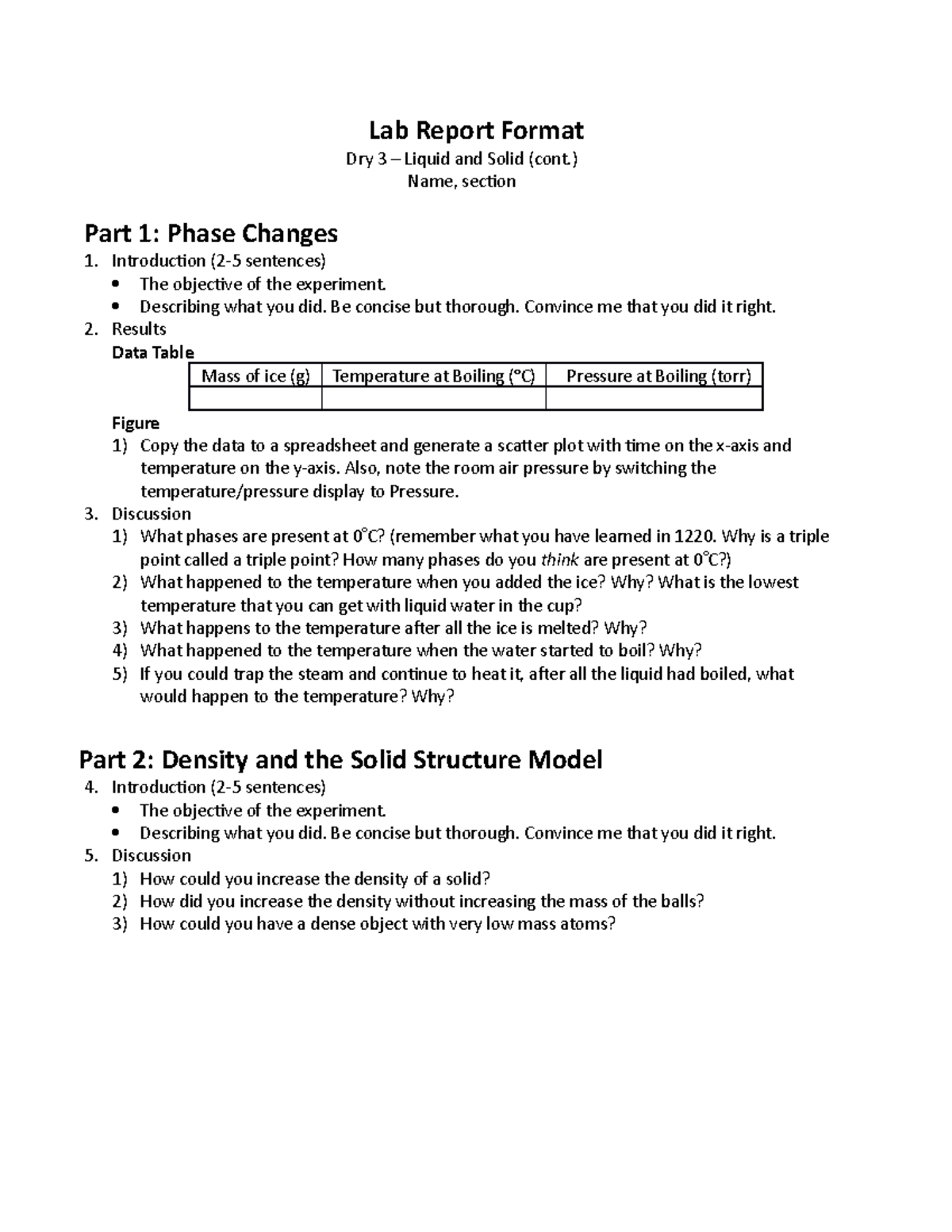 Dry 3 - Liquids and Solids (cont.) - Lab Report - Lab Report Format Dry ...