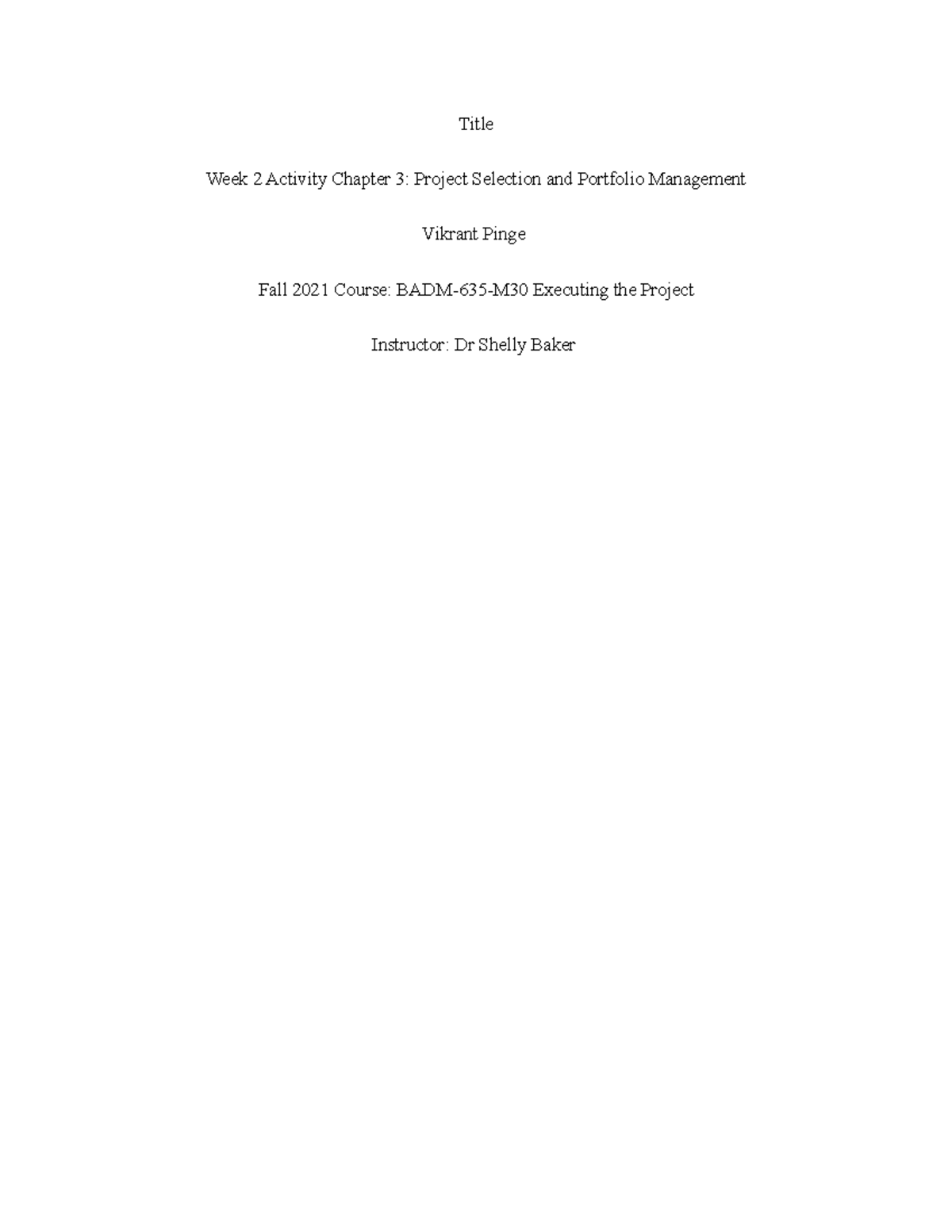 Week3 Activity Execute the project - Title Week 2 Activity Chapter 3 ...