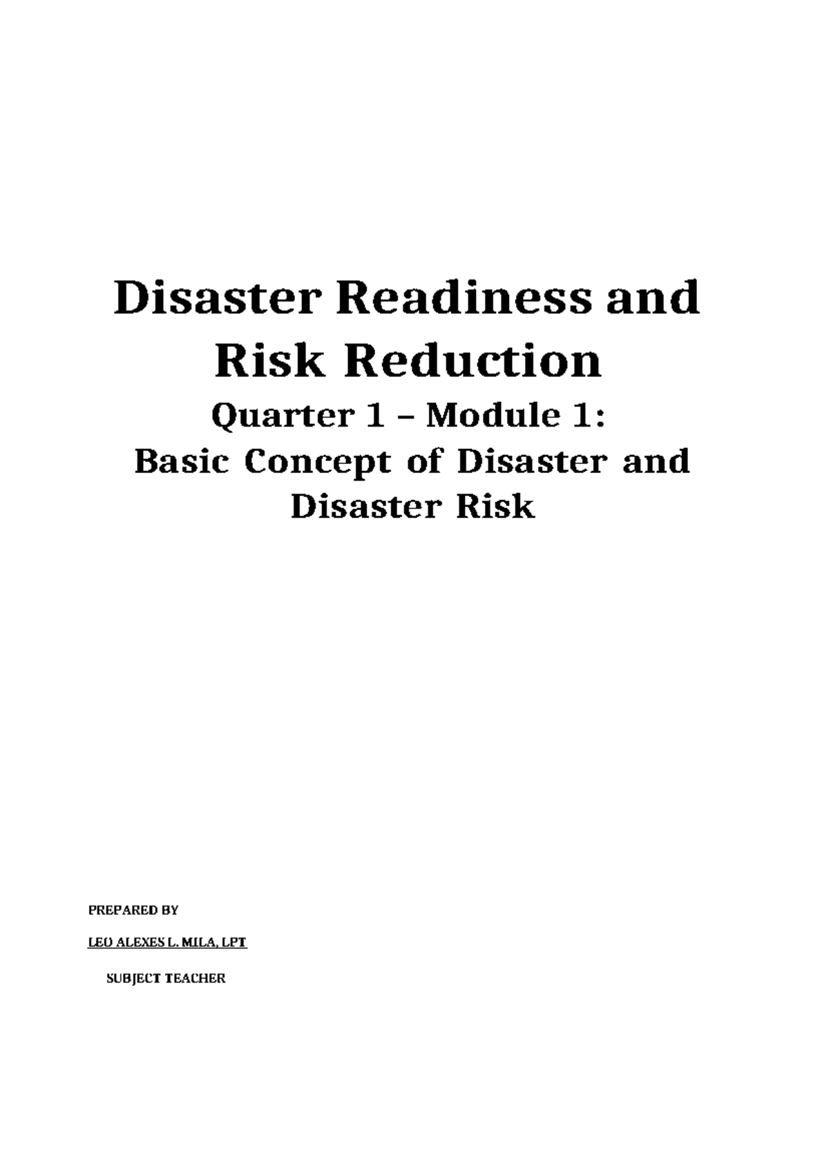 DRRM Module 1 STEM - Disaster Readiness and Risk Reduction Quarter 1 – Module 1: Basic Concept ...
