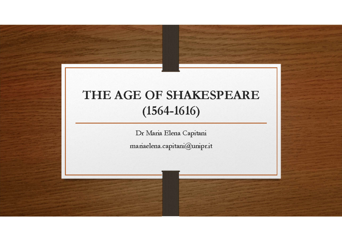 The Age of Shakespeare - english - THE AGE OF SHAKESPEARE (1564-1616 ...