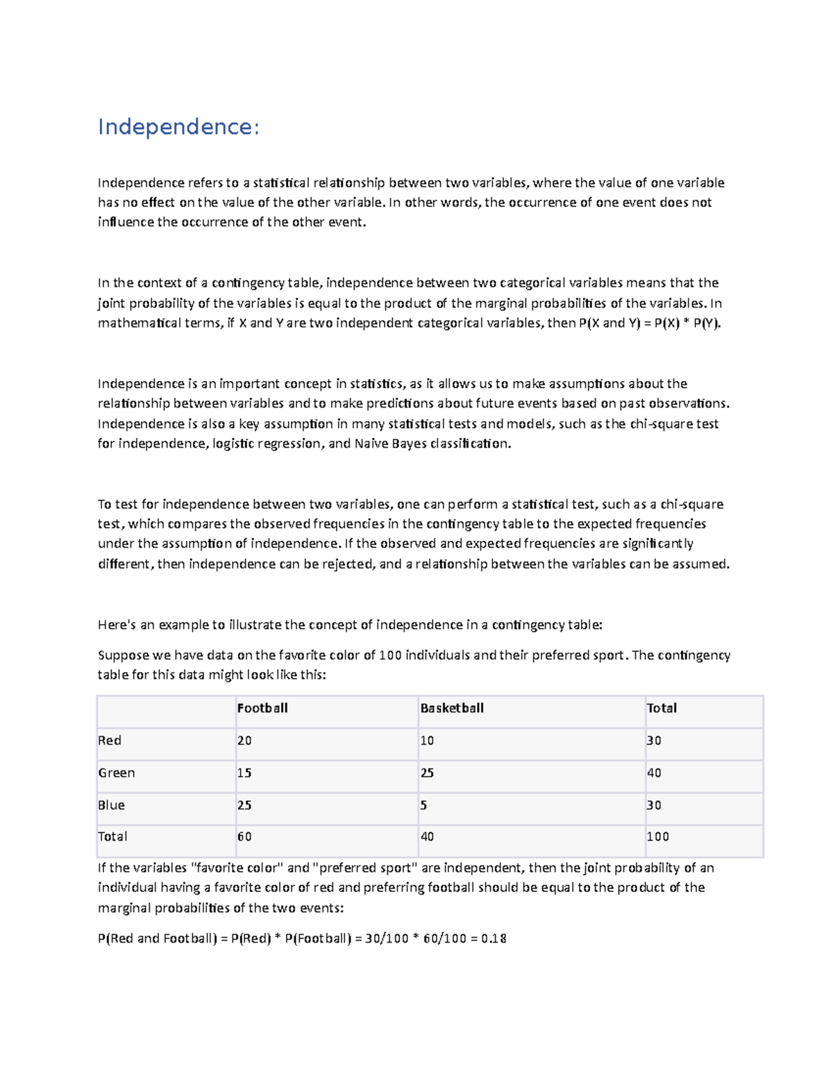 Stat Chapter 6 Independence - Independence: Independence refers to a ...