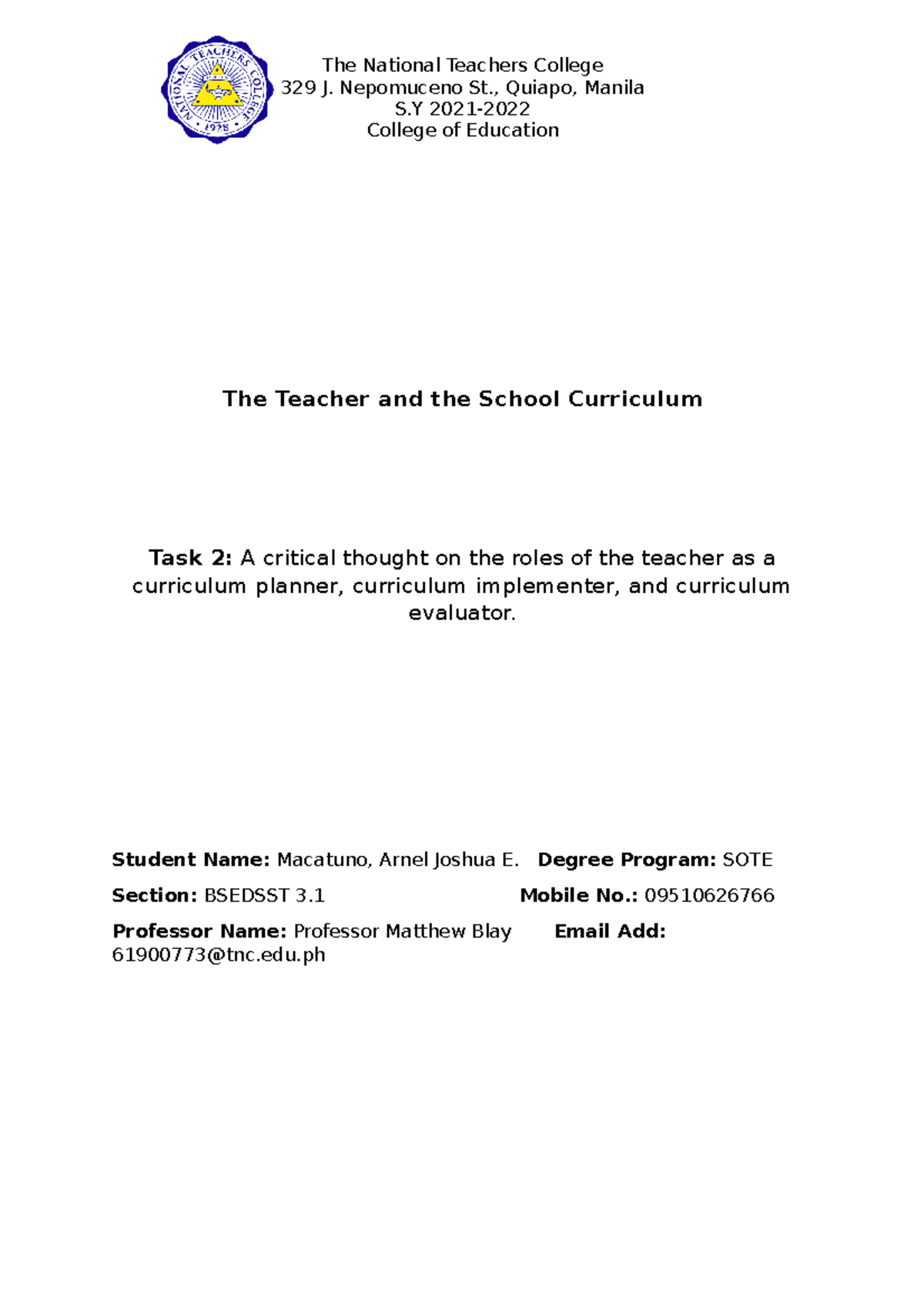 The Teacher and the School Curriculum Task 2 - S 2021- College of ...