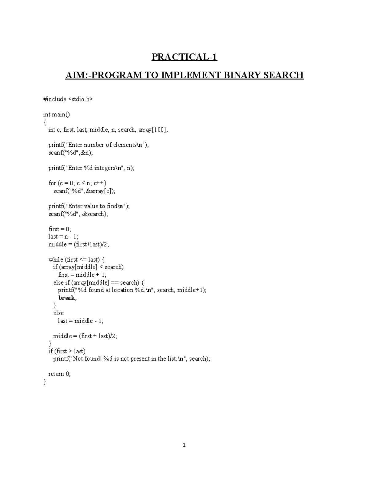 DS FILE - TO IMPLEMENT BINARY SEARCH int main() int c, first, last ...