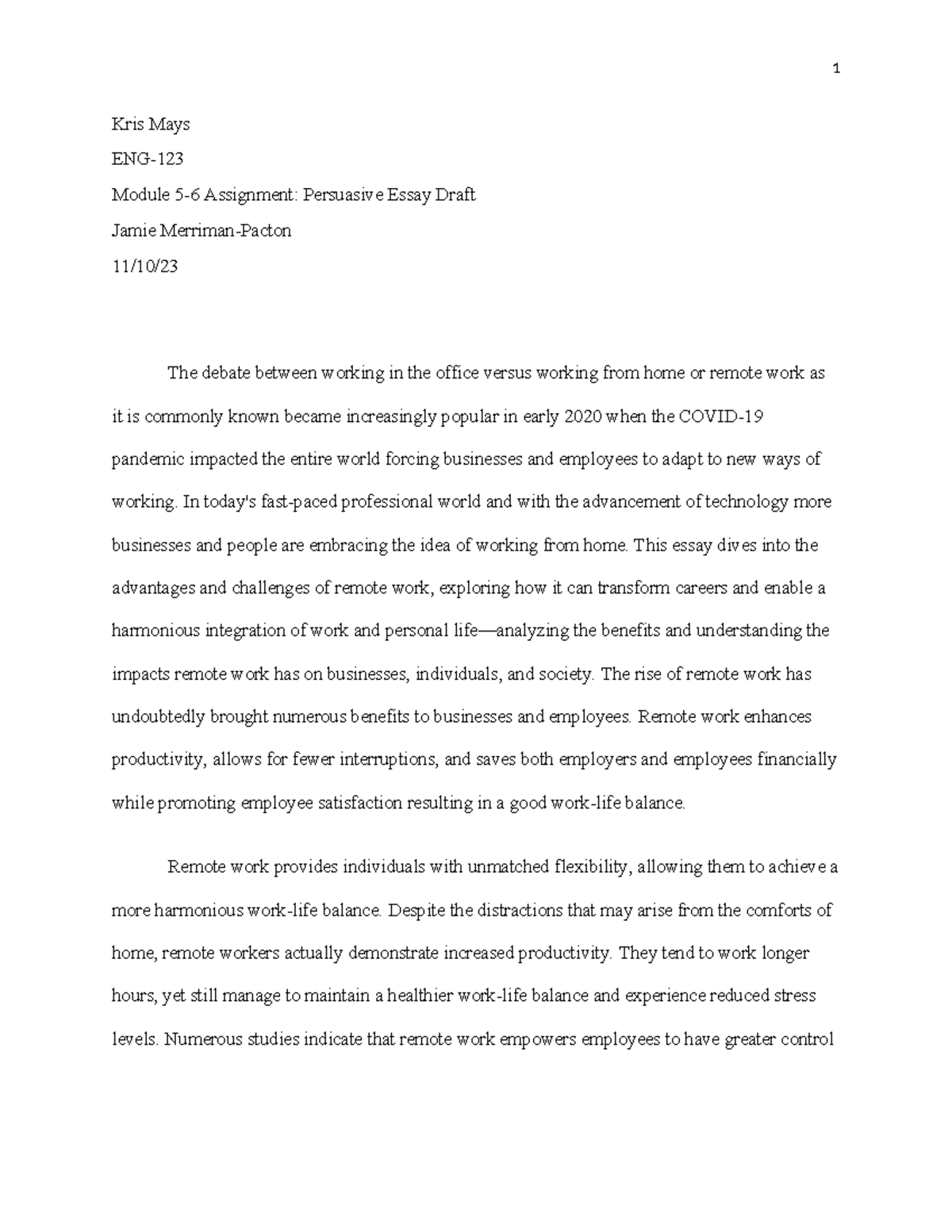 ENG-123 Assignment 5-6 Persuasive Essay Draft - Kris Mays ENG- Module 5 ...