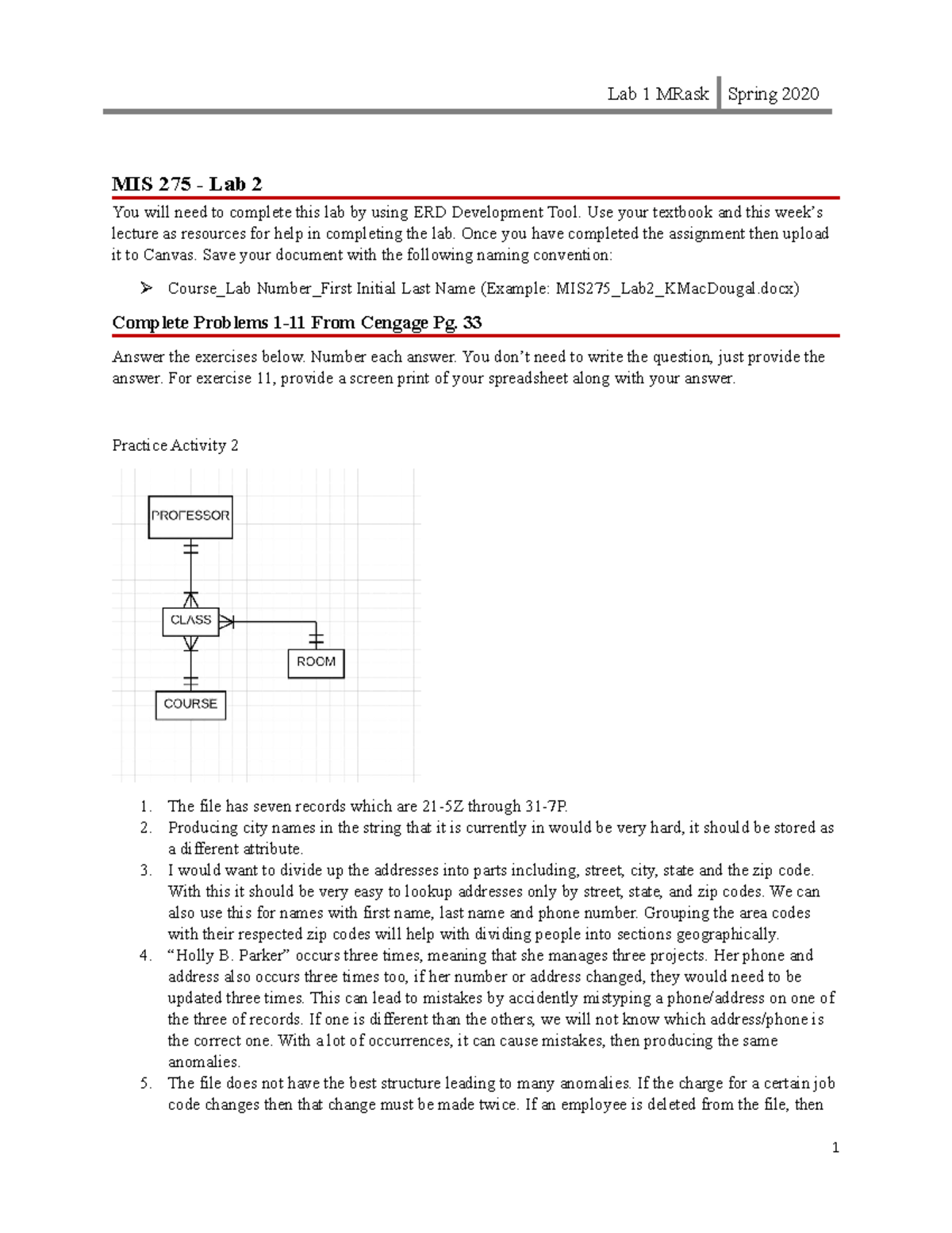 MIS275 Lab2 MRask - MIS 275 - Lab 2 You will need to complete this lab ...