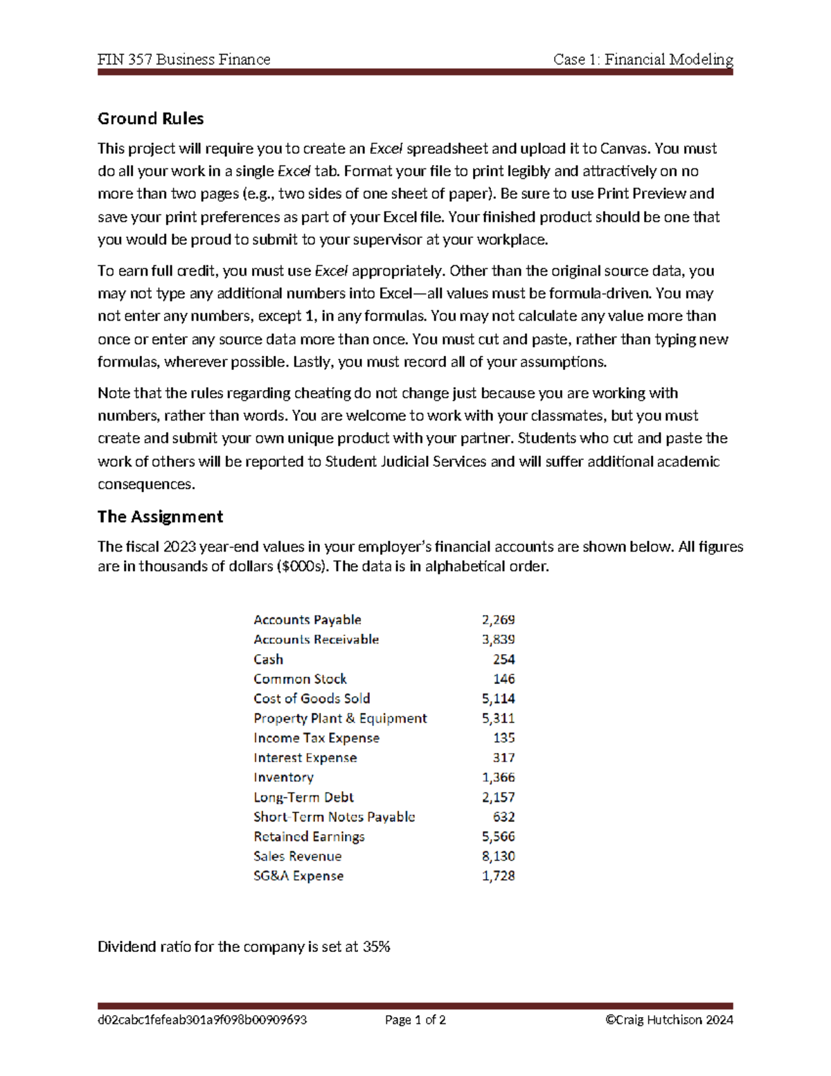 Case 1 Fin Model - ACC - FIN 357 Business Finance Case 1: Financial ...